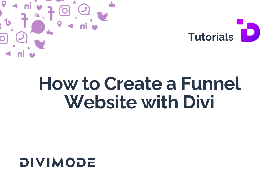 How to Create a Funnel Website with Divi | Divimode
