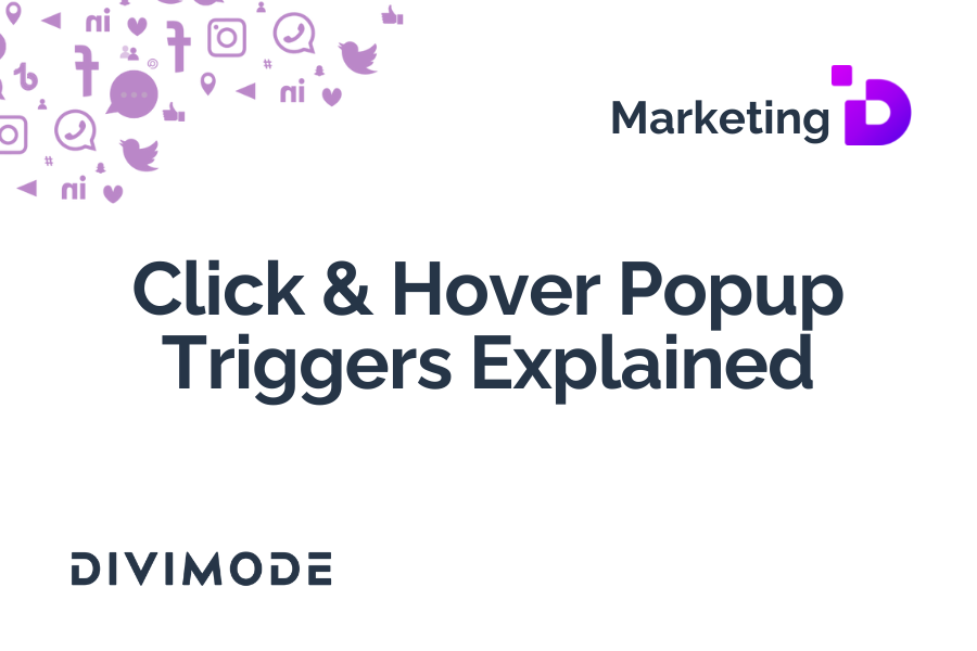 Divi Popup Triggers Explained: Click & Hover | Divimode Divi Popup Triggers Explained: Click & Hover | Divimode