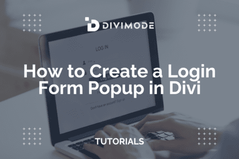 How to Create a Login Form Popup in Divi | Divimode