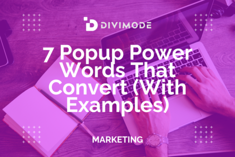 7 Popup Power Words That Convert (With Examples) | Divimode